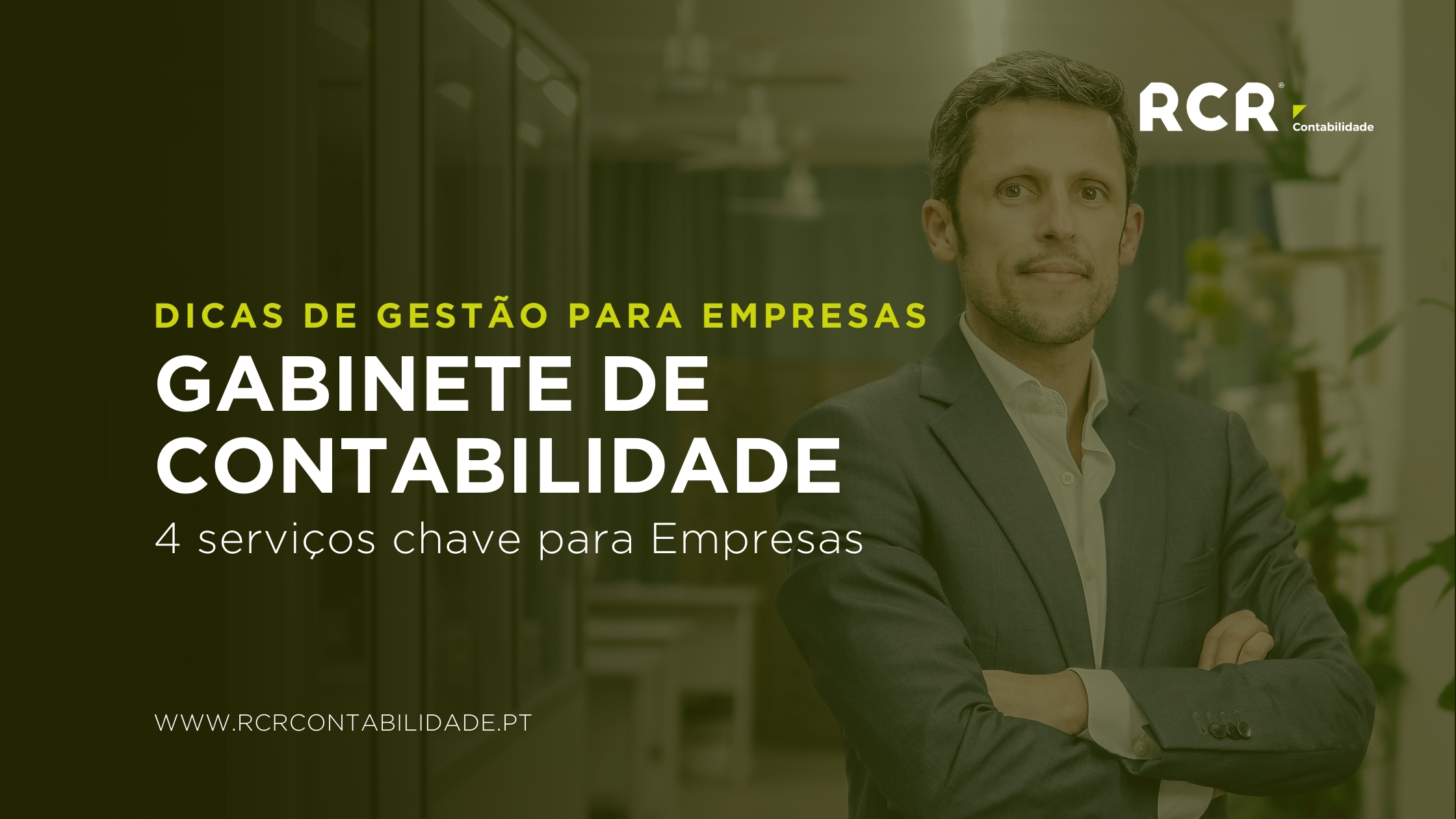 Gabinete de Contabilidade – 4 serviços chave para Empresas