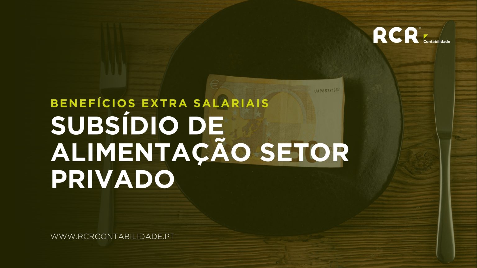 Subsídio de Alimentação Setor Privado - RCR Contabilidade