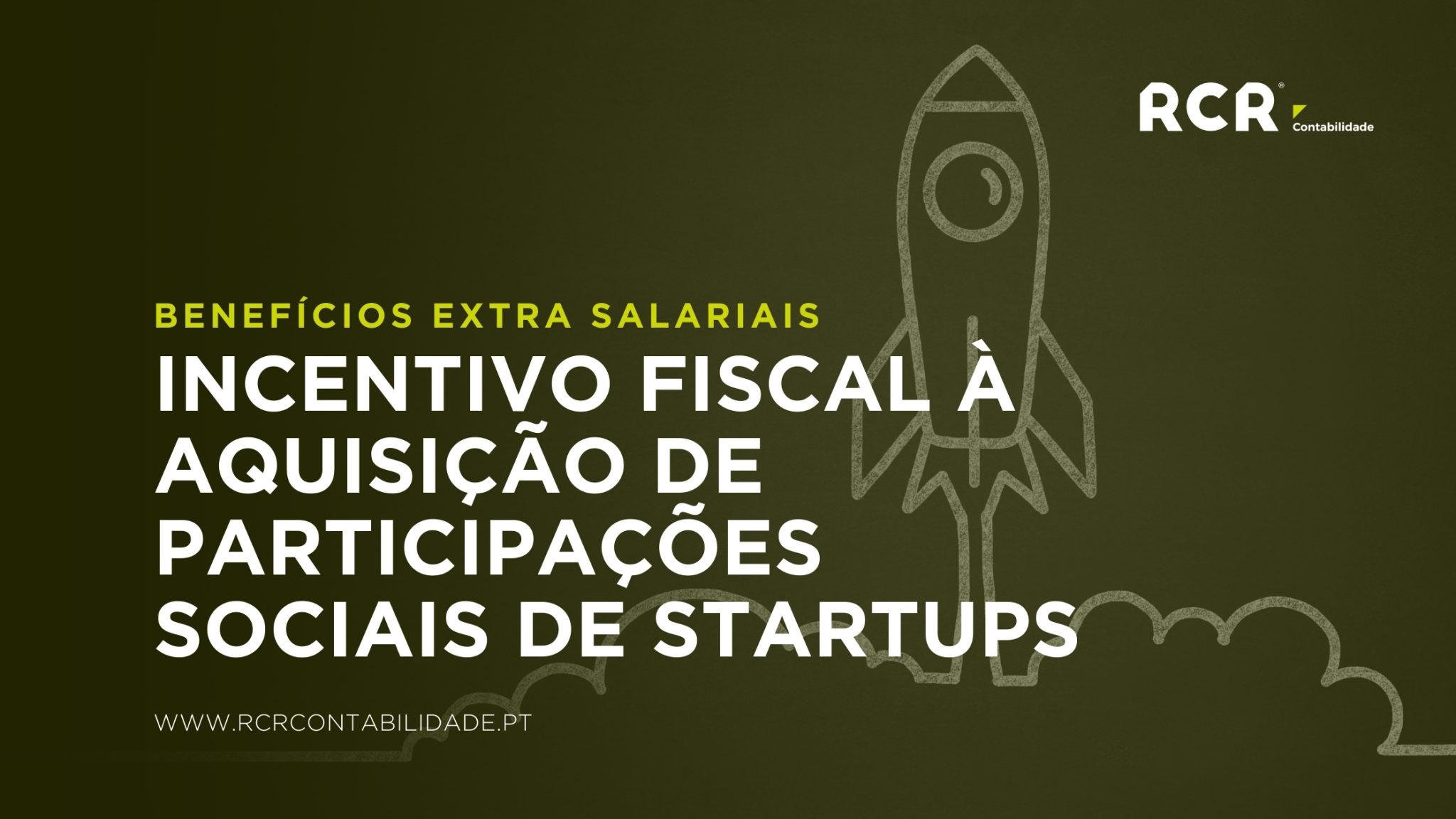 Incentivo Fiscal à Aquisição de Participações Sociais de Startups - RCR ...